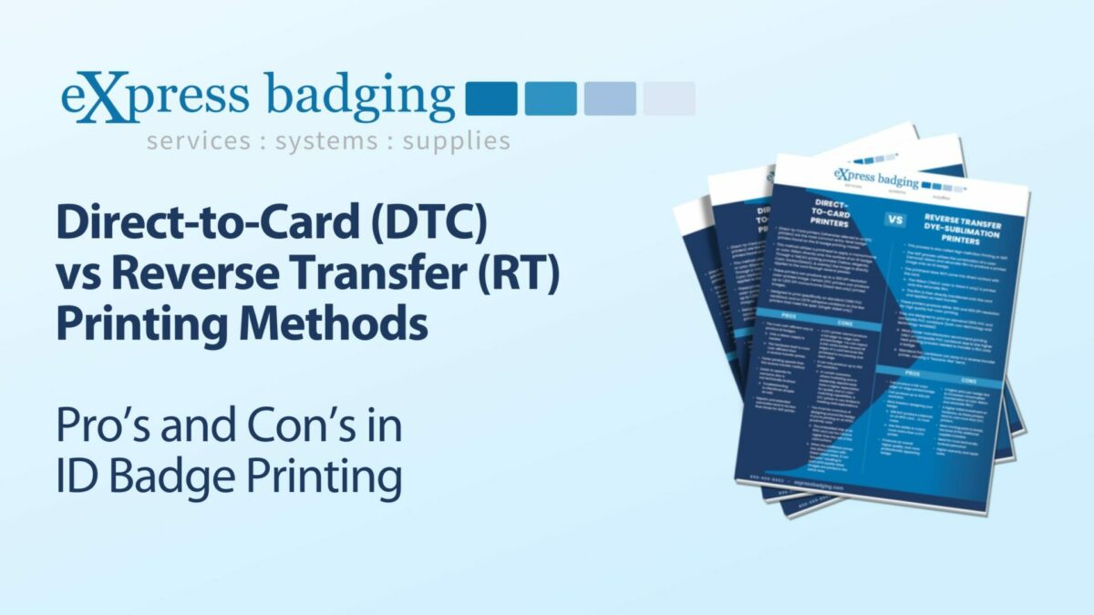 Direct-to-Card (DTC) vs Reverse Transfer (RT) Printing Methods – Pro’s ...